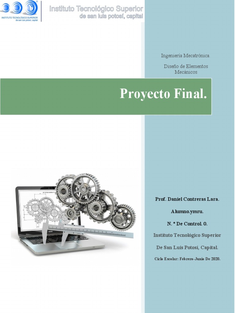 Proyecto Final de Diseño de Elementos Mecánicos | PDF | Transmisión (Mecánica) | Engranaje