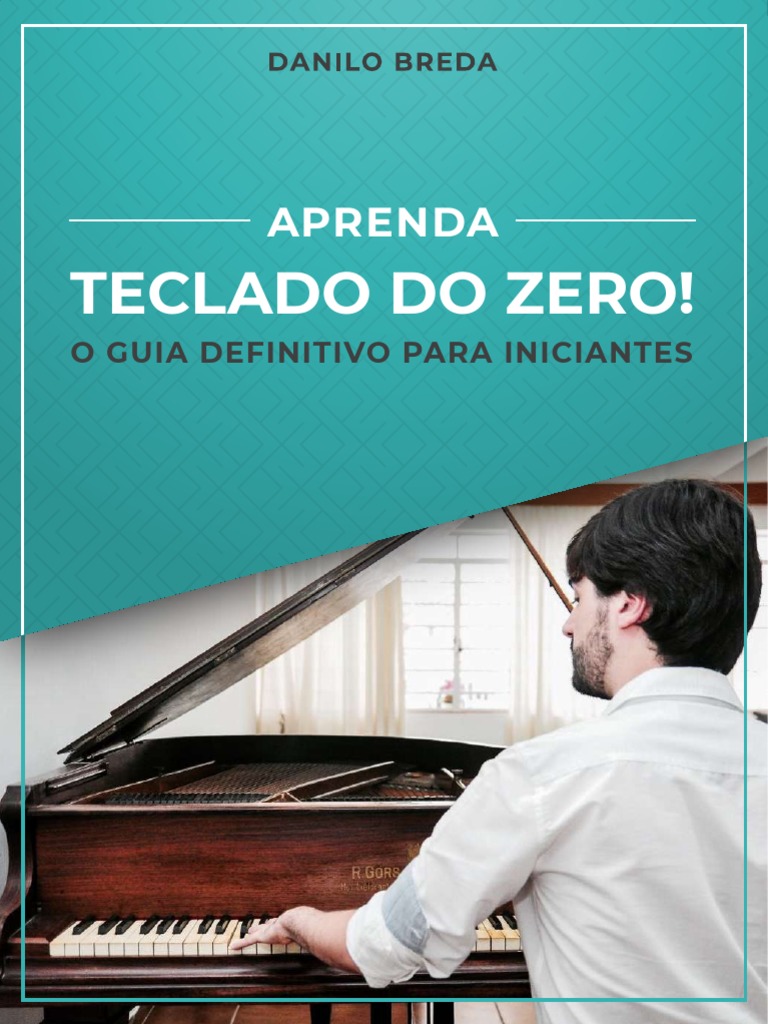 Aprenda Como Tocar Teclado Do Zero Danilo Breda Meu Piano 2 PDF | PDF | Intervalo (música ...