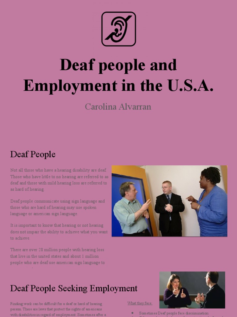 Deaf People and Employment in The U.S.A. | PDF | Hearing Loss | Sign ...