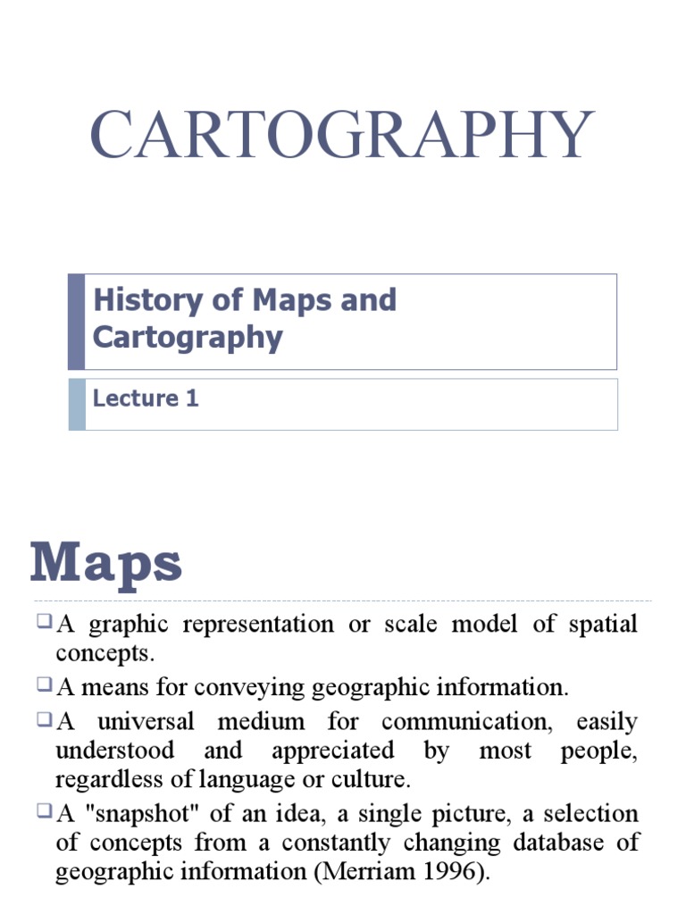 Cartography: History of Maps and Cartography | PDF | Geographic ...