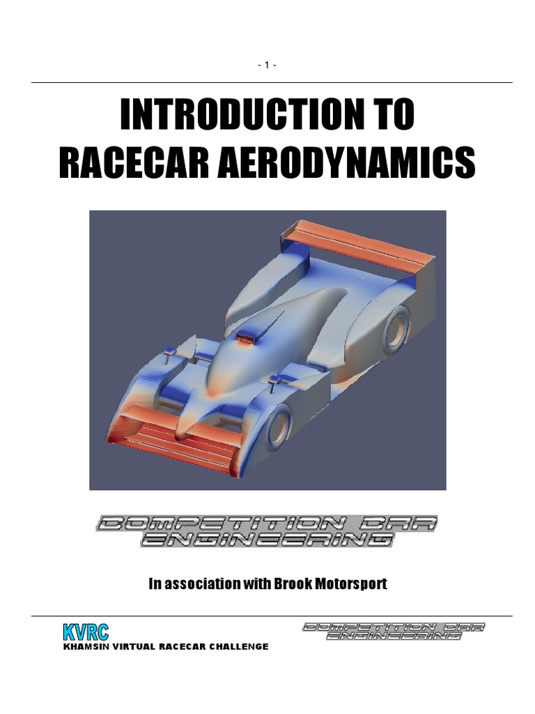 Introduction To Racecar Aerodynamics | PDF | Drag (Physics) | Lift (Force)