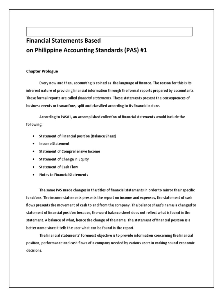 Financial Statements Based On Philippine Accounting Standards (PAS) #1 ...