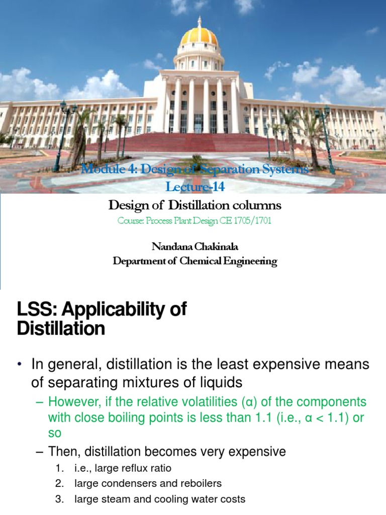 BITS Pilani: Module 4: Design of Separation Systems Lecture-14 | PDF | Distillation | Continuum ...