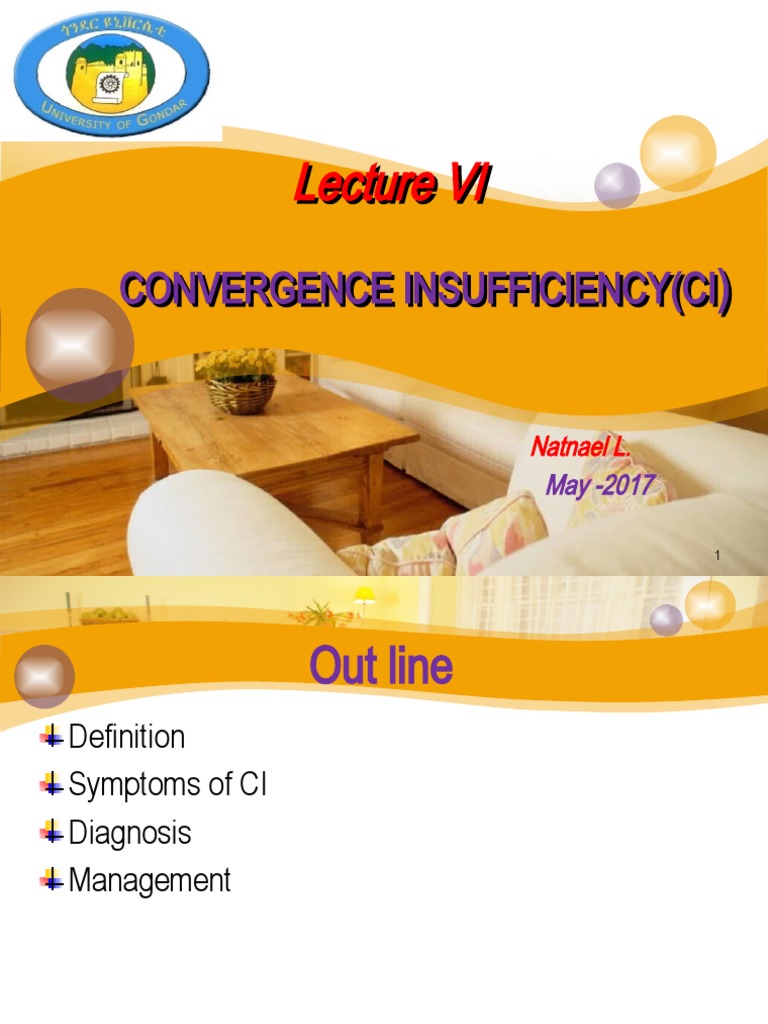 Convergence Insufficiency (Ci | PDF | Nervous System | Clinical Medicine