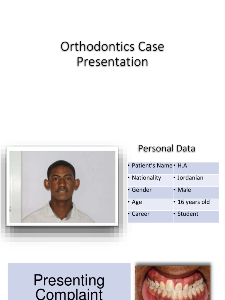 Orthodontic Case Presentation: H.A. | PDF | Tooth | Dental Anatomy
