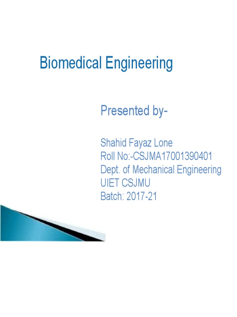 Biomedical Engineering: An Overview of Key Concepts, Fields, and ...