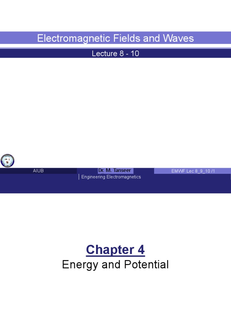 Electromagnetic Fields and Waves: Lecture 8 - 10 | PDF | Electric Field ...