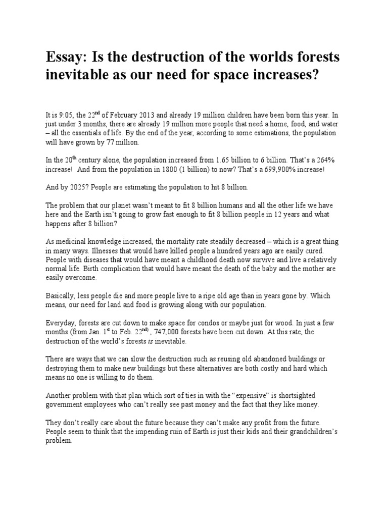 Essay: Is The Destruction of The Worlds Forests Inevitable As Our Need ...