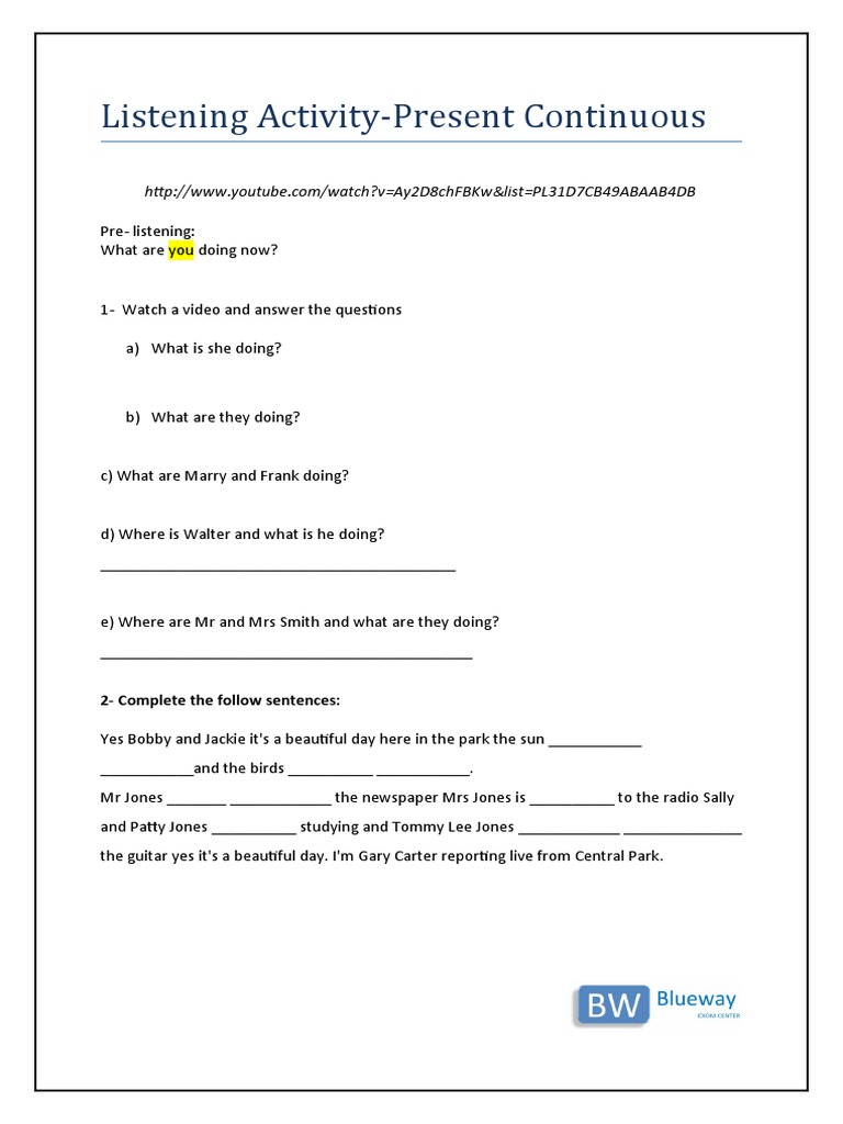 Listening Activity-Present Continuous: 2-Complete The Follow Sentences ...