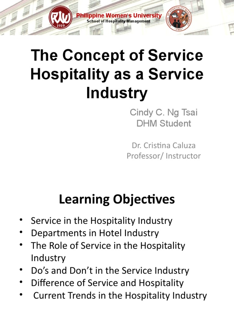 The Concept of Service Hospitality As A Service Industry: Cindy C. NG ...