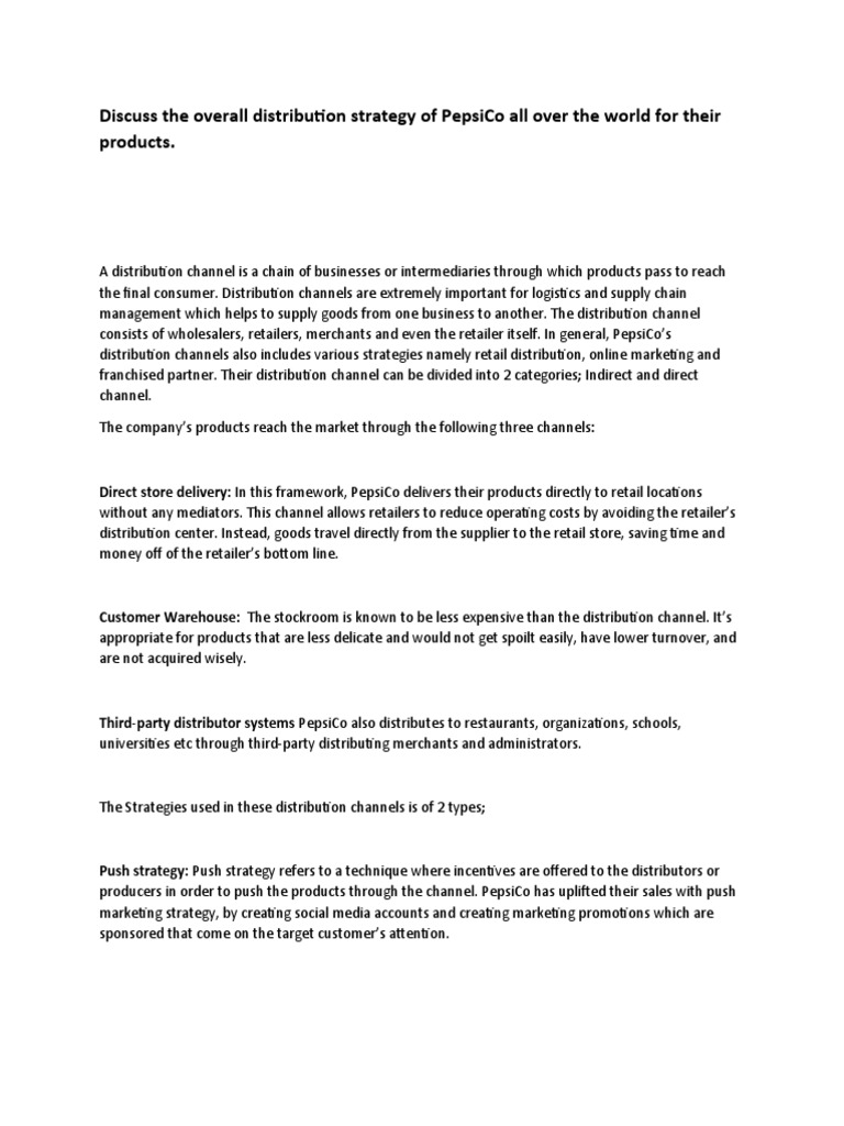 Discuss The Overall Distribution Strategy of Pepsico All Over The World ...