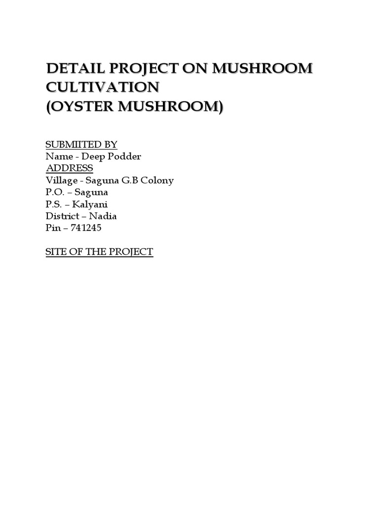 DETAIL PROJECT ON MUSHROOM CULTIVATION Fial | PDF | Business | Nature