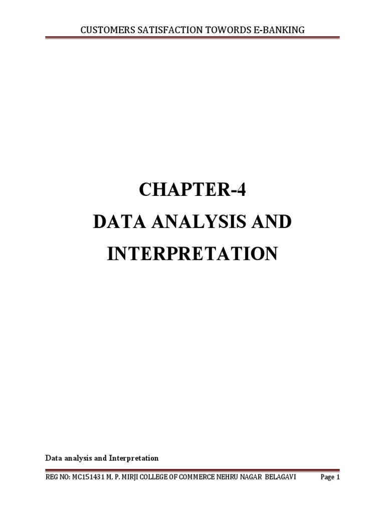 Chapter-4 Data Analysis and Interpretation: Customers Satisfaction ...