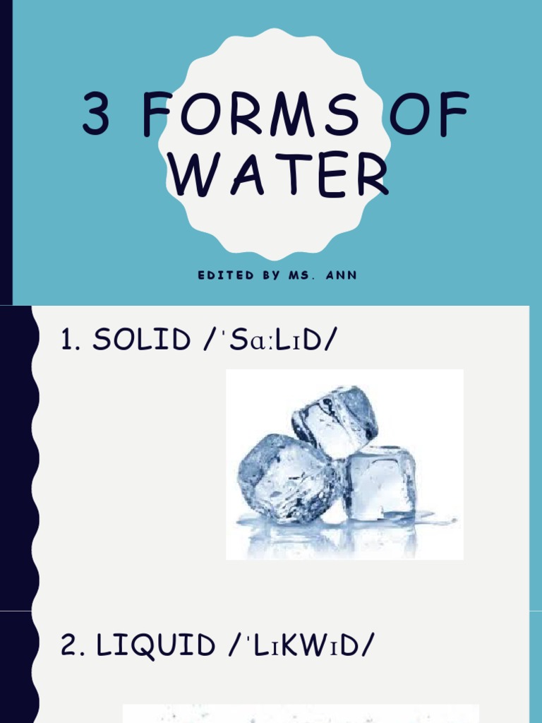 3 Forms of Water: Edited by Ms. Ann | PDF