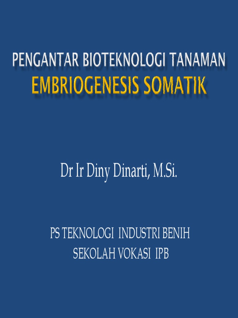 10 Embriogenesis Somatik 2020 | PDF