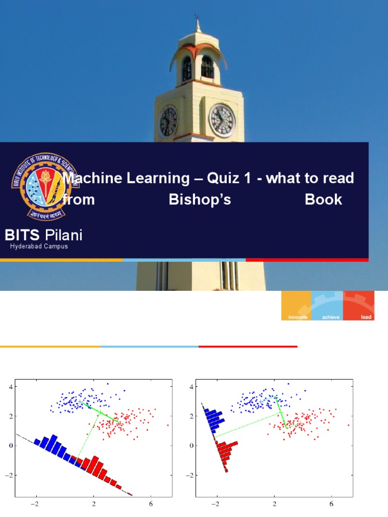 Machine Learning - Quiz 1 - What To Read From Bishop's Book: BITS ...