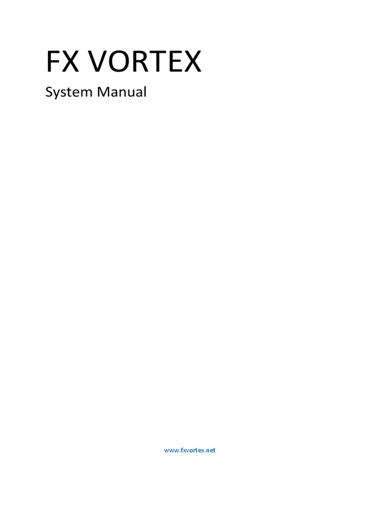 Fx Vortex System Manual Pdf Order Exchange Business