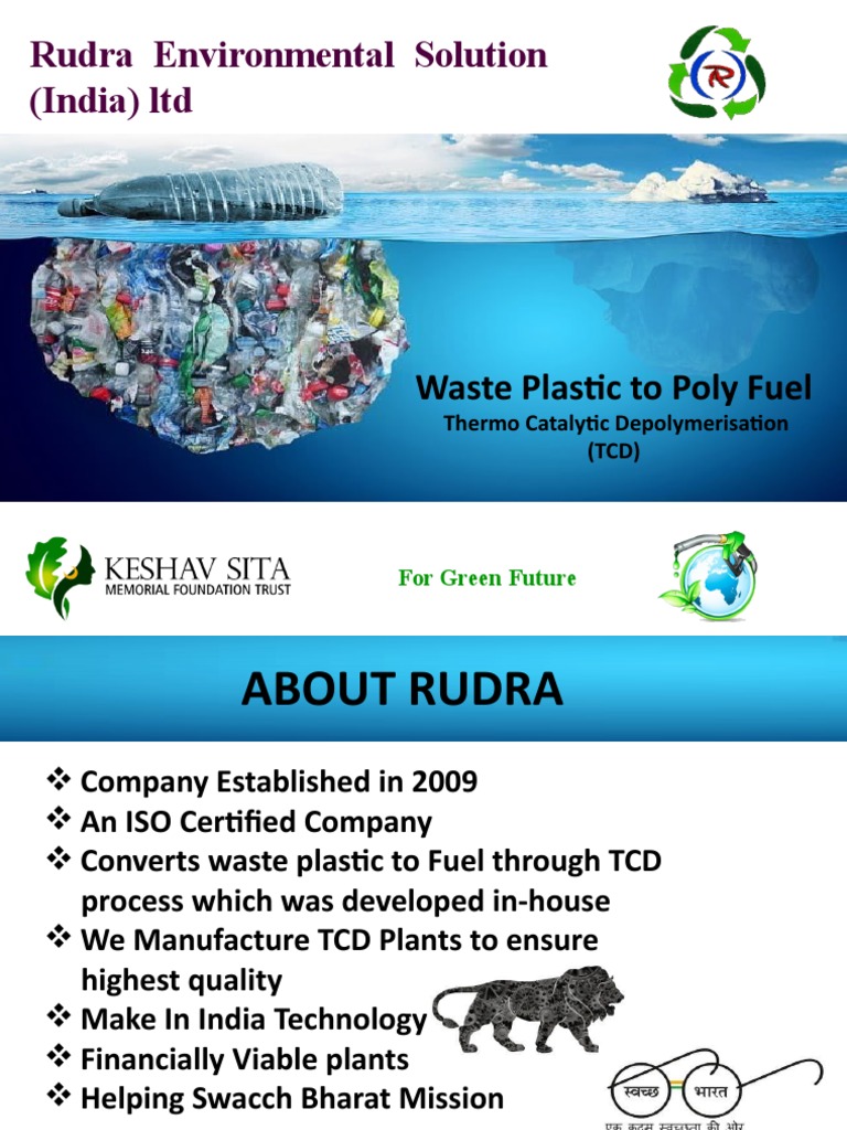 Rudra Environmental Solution (India) LTD: Waste Plastic To Poly Fuel | PDF | Plastic | Waste