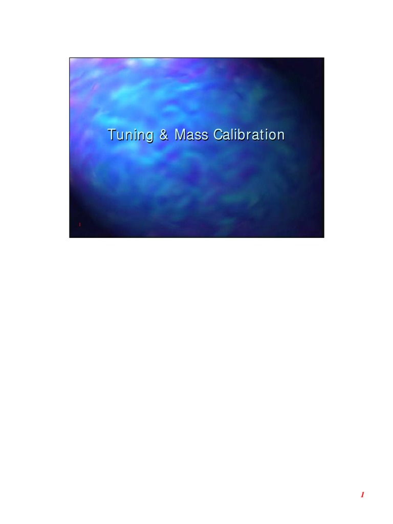 Tuning & Mass Calibration | PDF | Pressure Measurement | Computer File