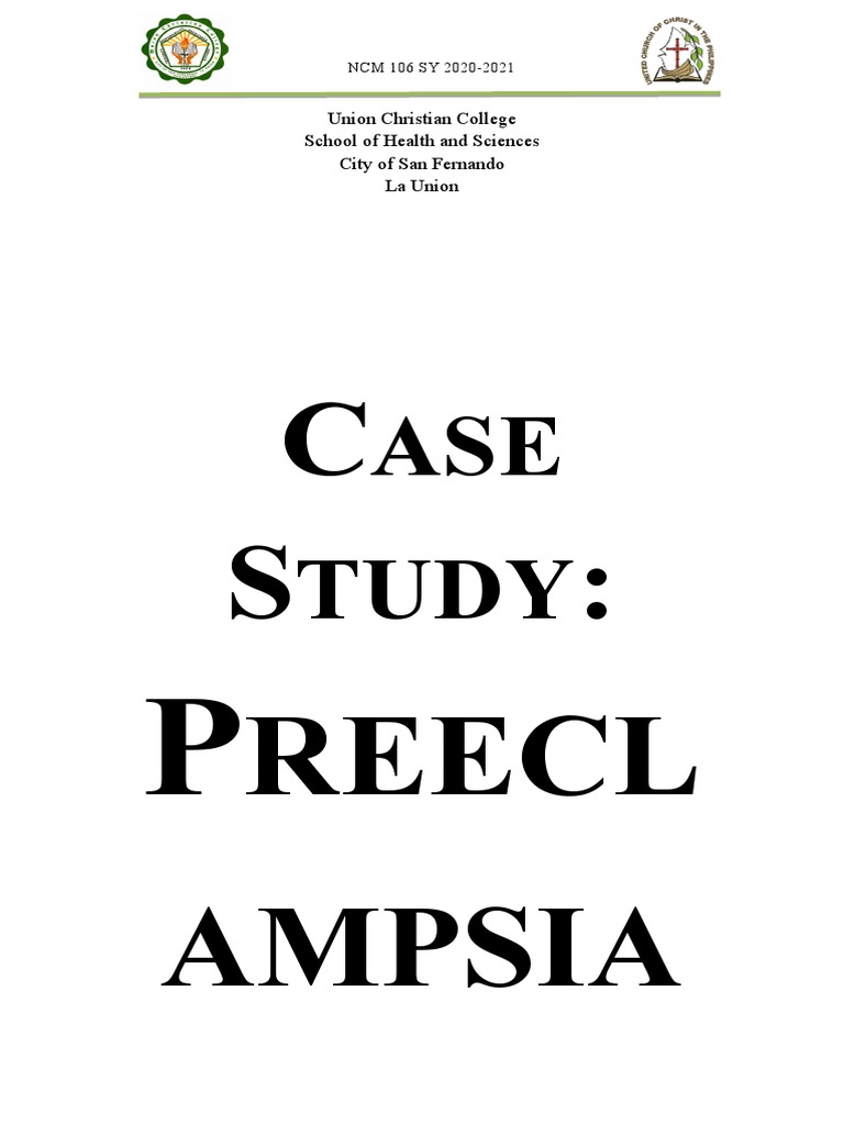 Case Study (Preeclampsia) | PDF | Blood Vessel | Circulatory System