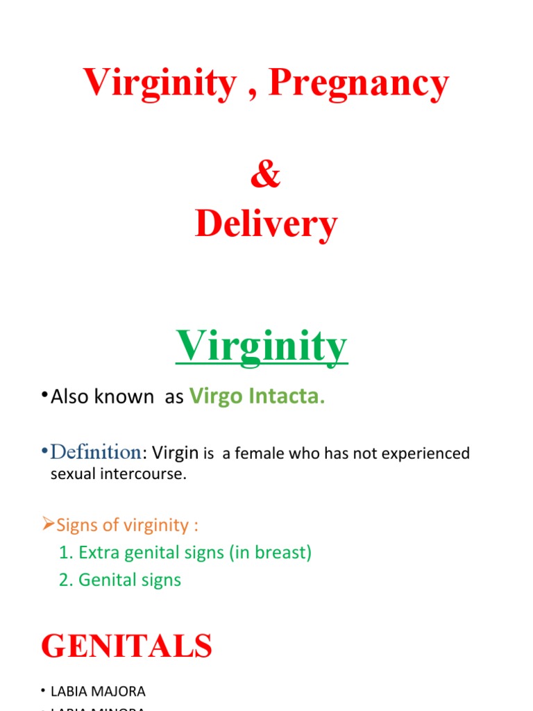 Virginity, Pregnancy & Delivery | PDF | Labia | Abortion