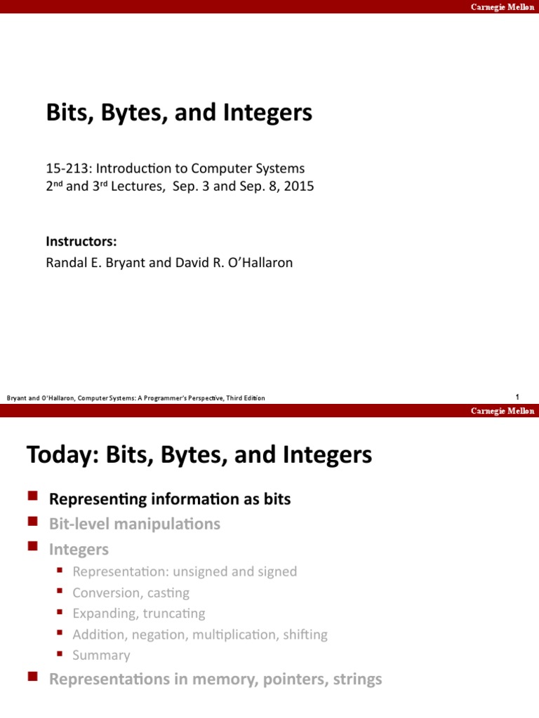 Bits, Bytes, and Integers: 15-213: Introduction To Computer Systems 2 ...