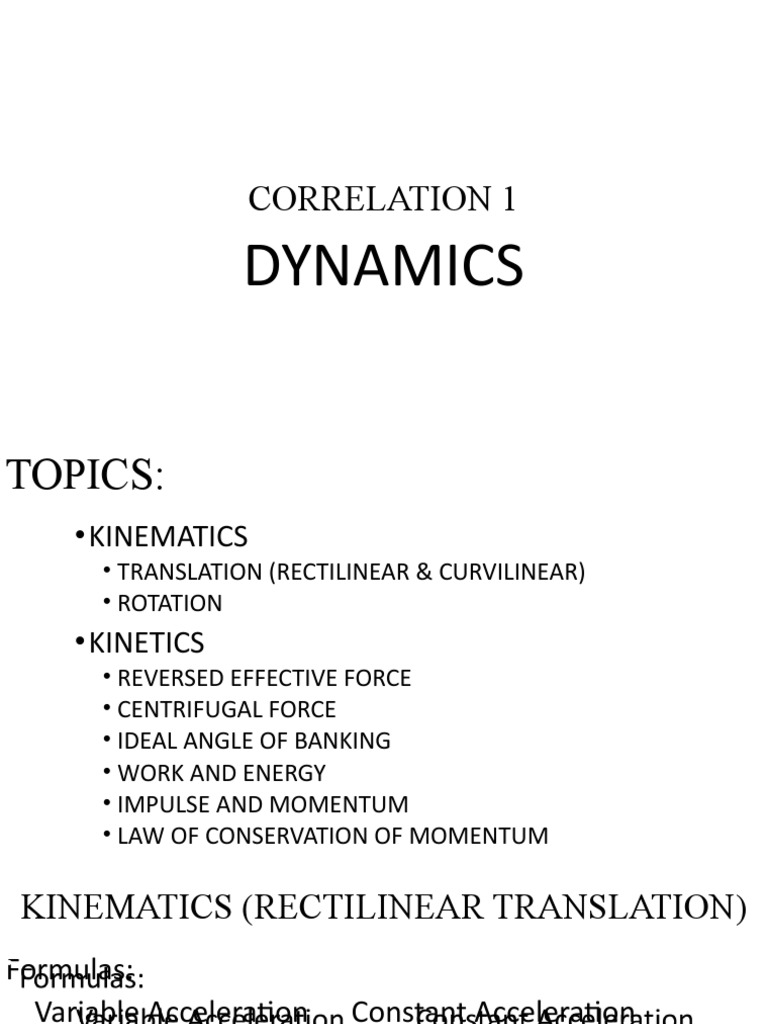 Correlation 1 Dynamics Pdf Acceleration Kinematics