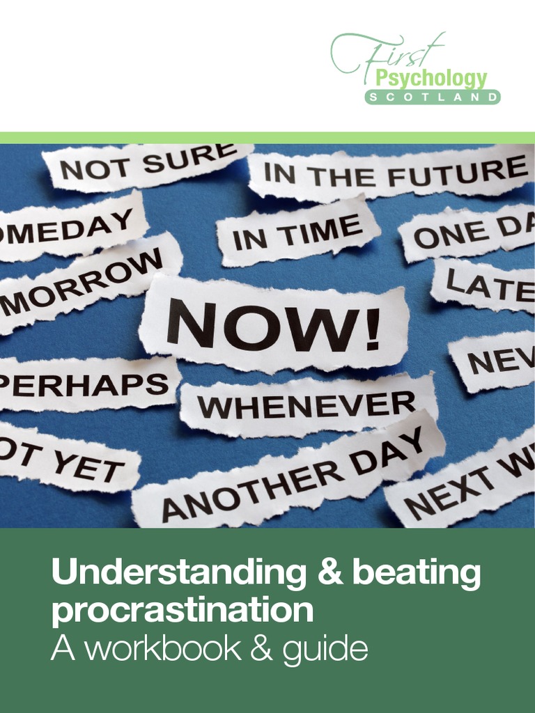 Understanding & Beating Procrastination: A Workbook & Guide | PDF ...