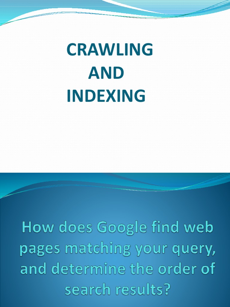 Crawling AND Indexing | PDF