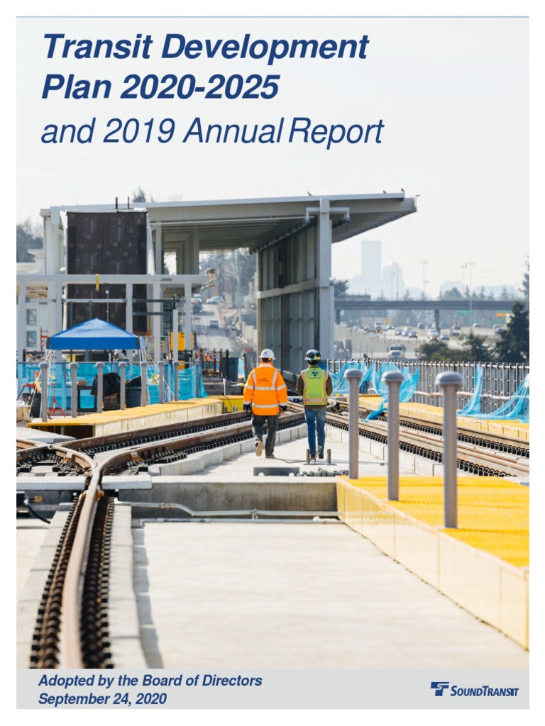 Sound Transit - Transit Development Plan 2020-2025 and 2019 Annual ...