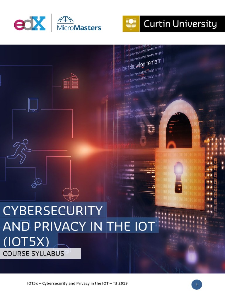 And Privacy in The Iot (IOT5X) Cybersecurity: Course Syllabus | PDF ...