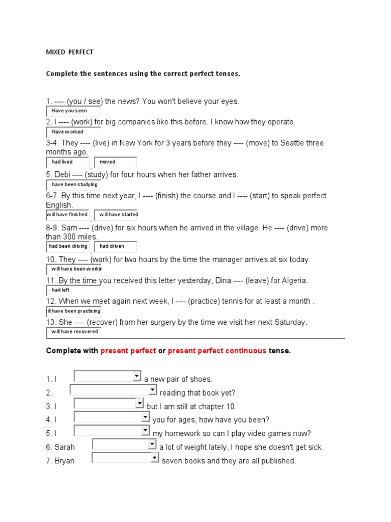 Mixed Perfect: Complete The Sentences Using The Correct Perfect Tenses ...