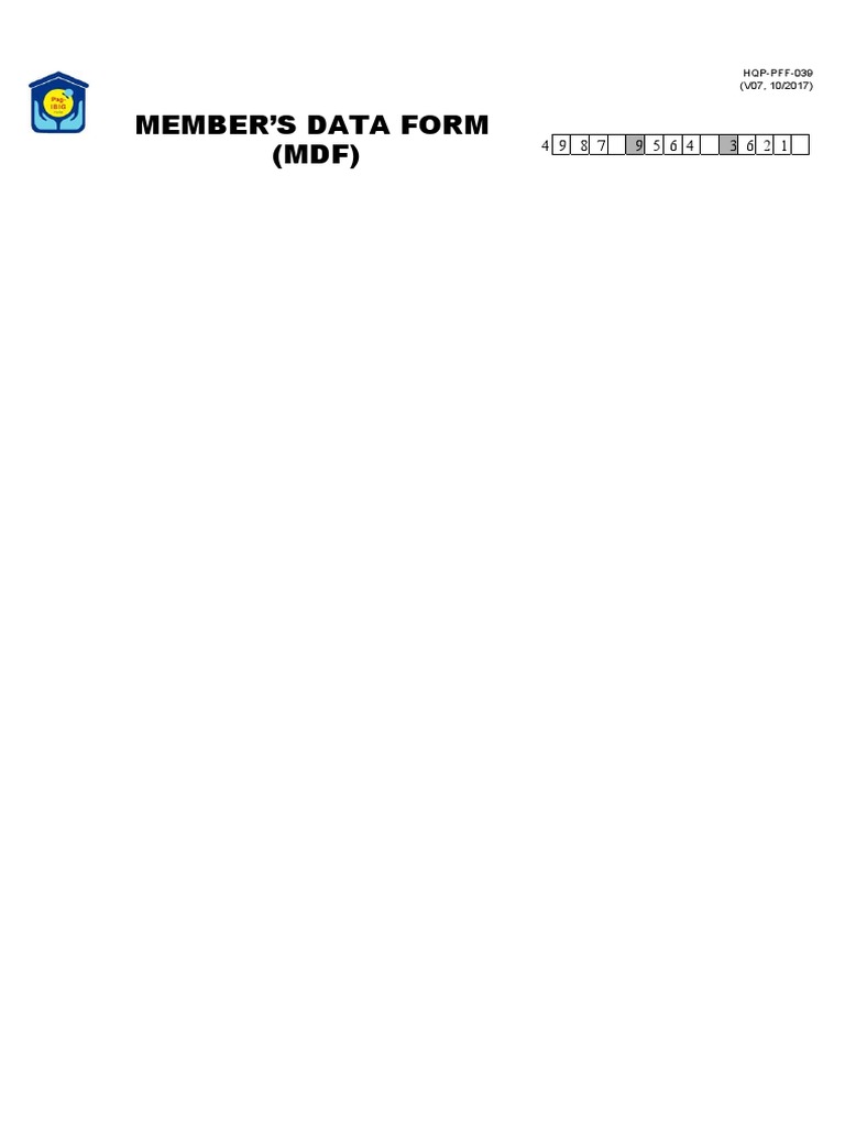 Member'S Data Form (MDF) : HQP-PFF-039 (V07, 10/2017) | PDF | Social ...