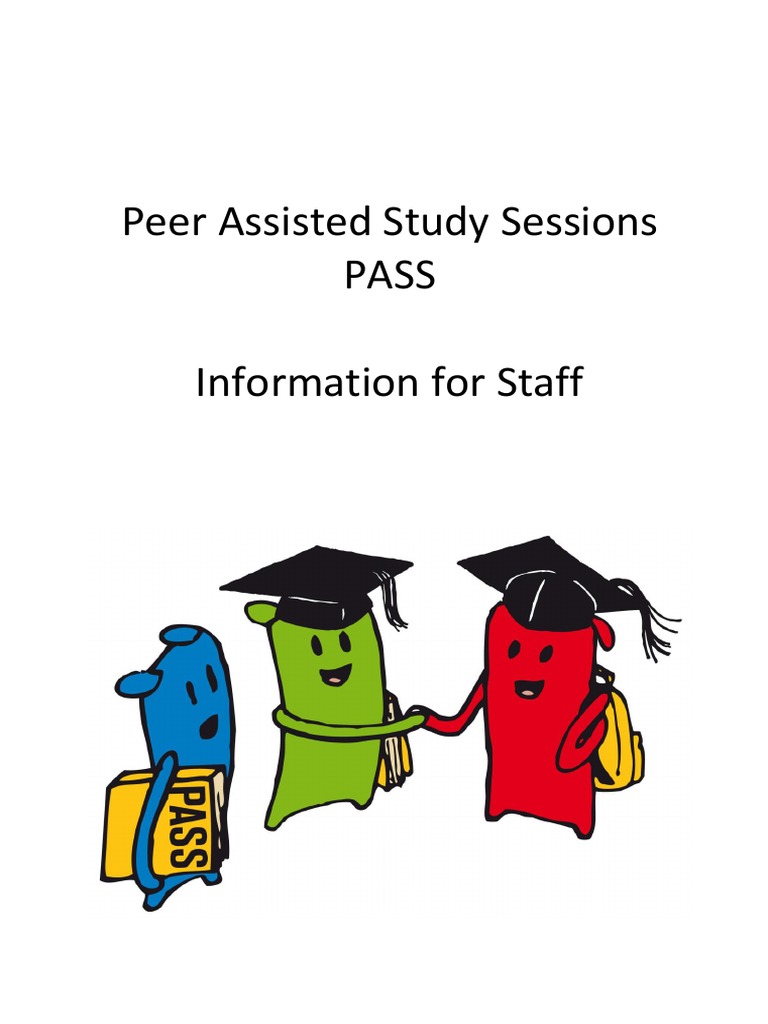 Peer Assisted Study Sessions Pass Information For Staff | PDF | Lecture ...
