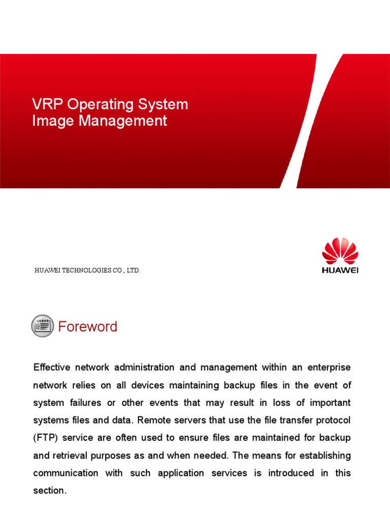 VRP Operating System Image Management: Huawei Technologies Co., LTD ...