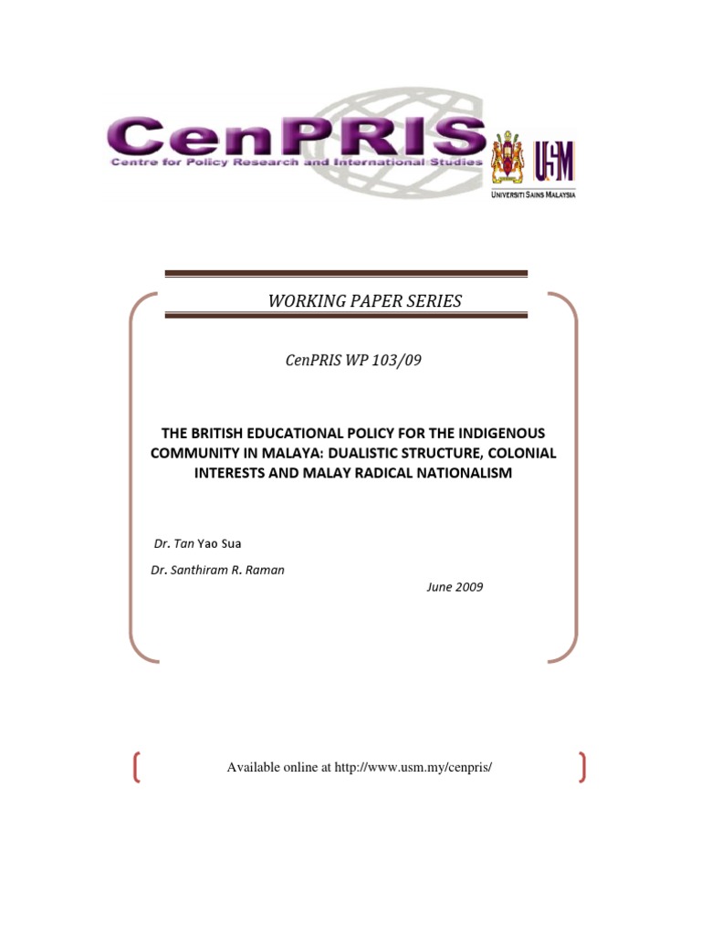 The British Educational Policy For The Indigenous Community in Malaya ...