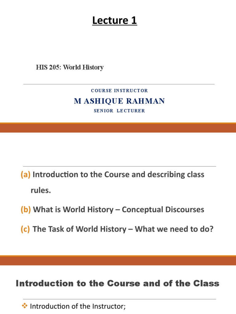 Lecture 1 - Intro, Course Overview and The Task of History | PDF | History