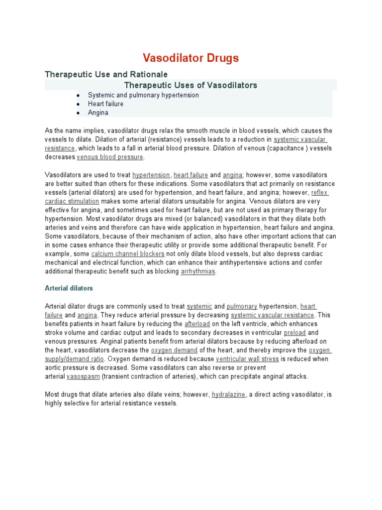Vasodilator Drugs: Therapeutic Use and Rationale Therapeutic Uses of ...