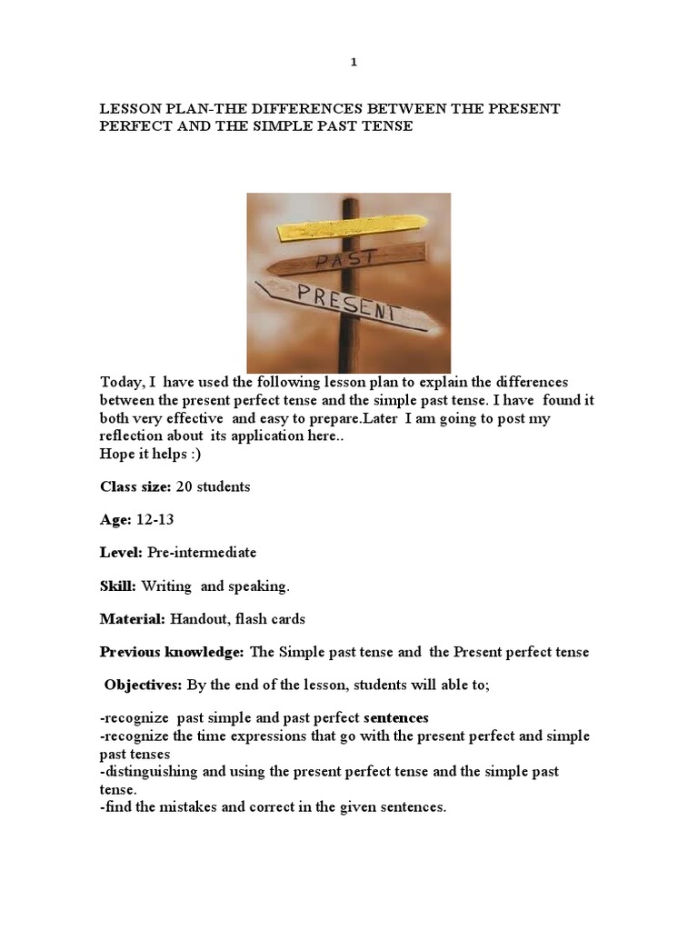 Present Perf - Past Simple LESSON - PLAN | PDF | Grammatical Tense ...