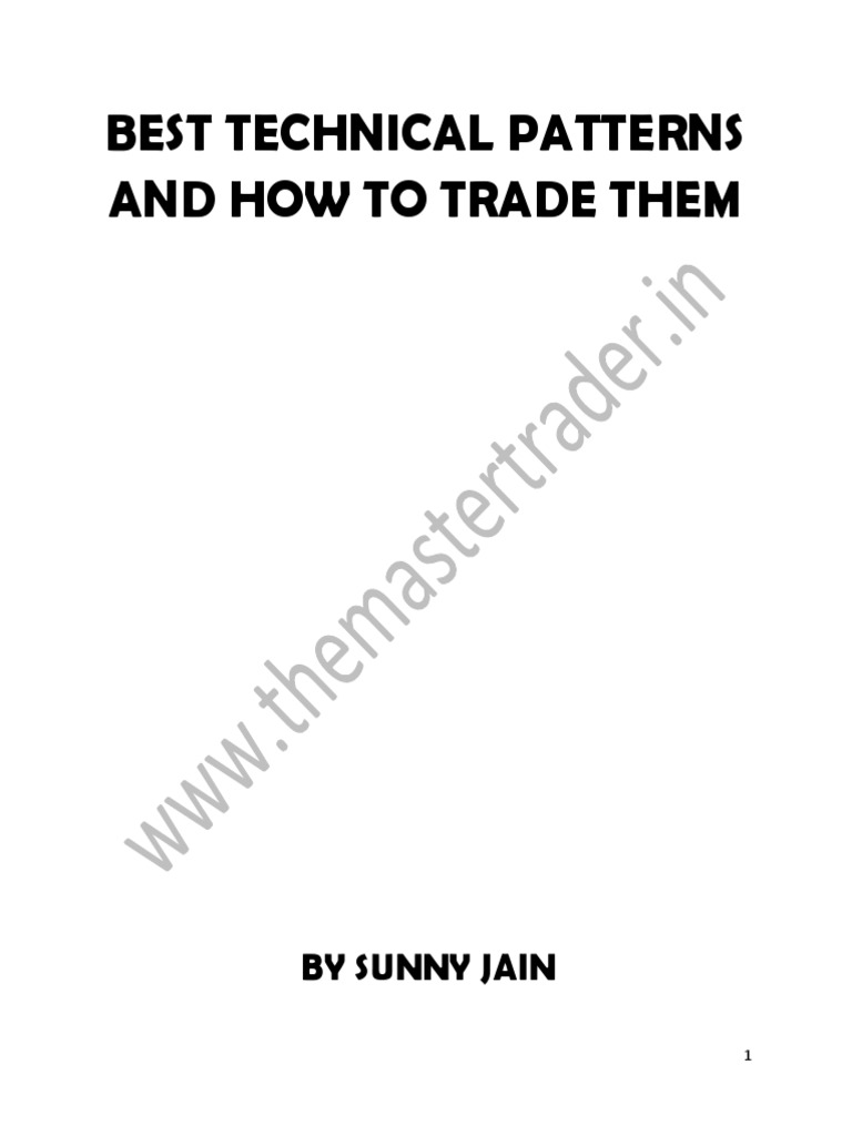 Best Technical Patterns and How To Trade Them | PDF | Technical ...