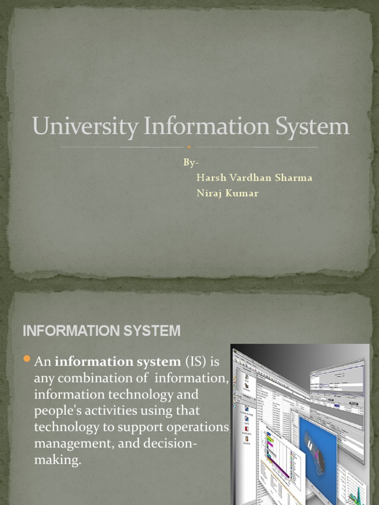 University Information System: By-Harsh Vardhan Sharma Niraj Kumar ...