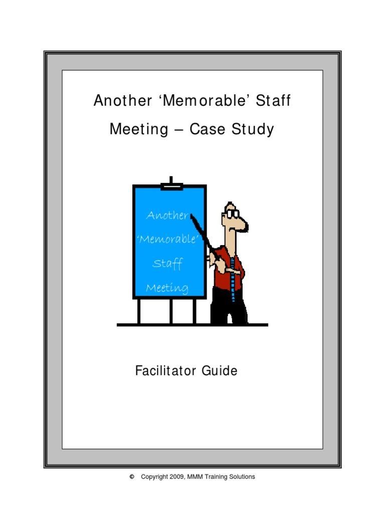 Another Memorable' Staff Meeting - Case Study | PDF | Business