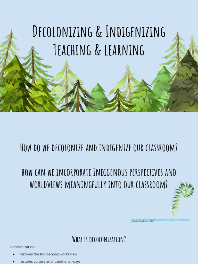 Decolonizing The Classroom | PDF | Indigenous Peoples | Teachers