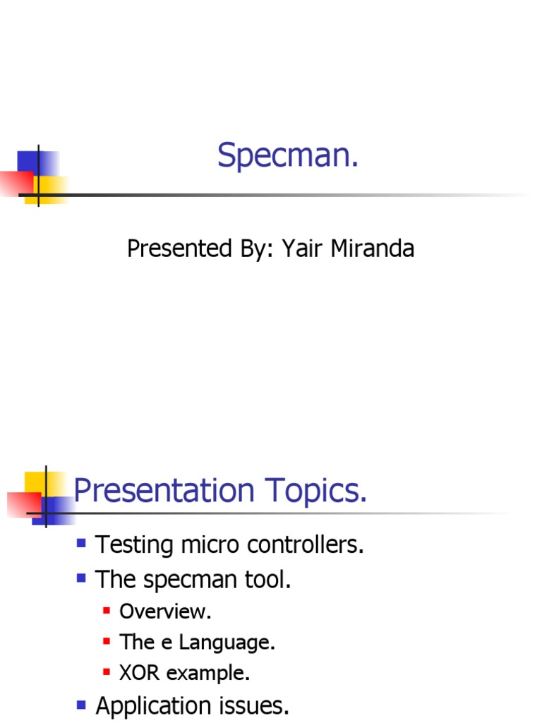 An In-Depth Overview of Specman and its Capabilities for Testing ...