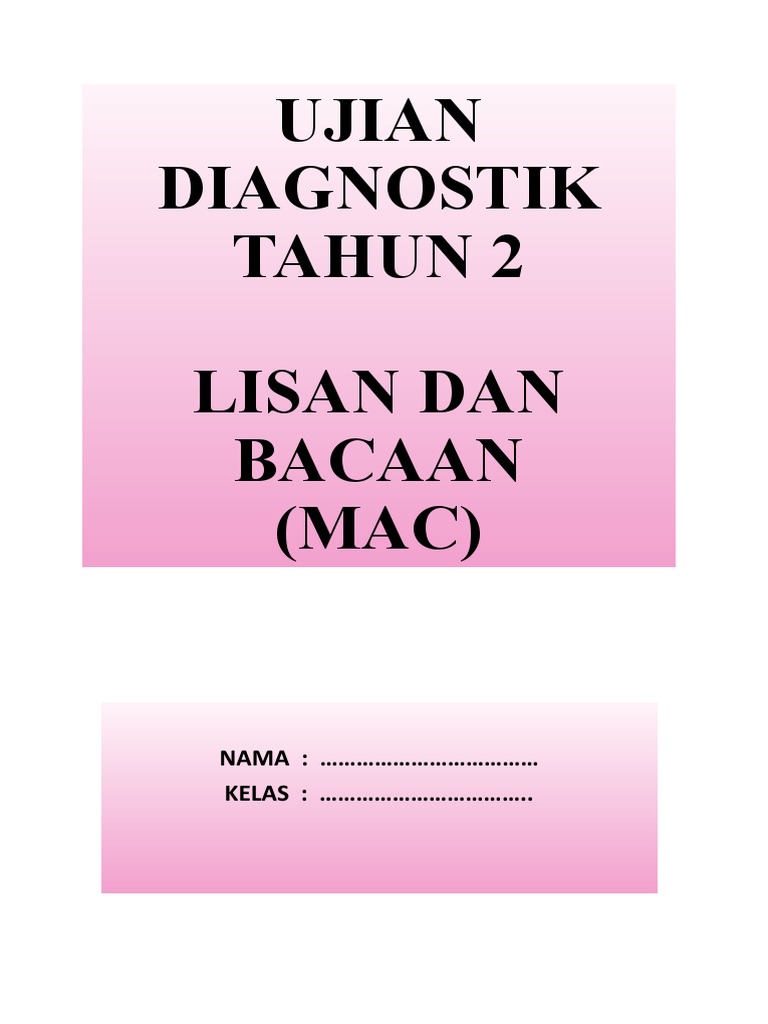 Ujian Diagnostik Lisan BM Tahun 2 Mac 2019 | PDF