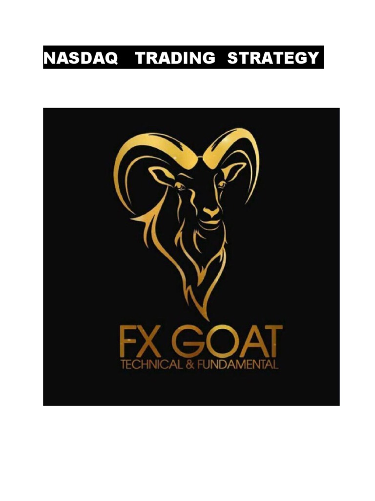 FXGOAT NAS100 Strategy PDF | PDF | Nasdaq | Market Trend