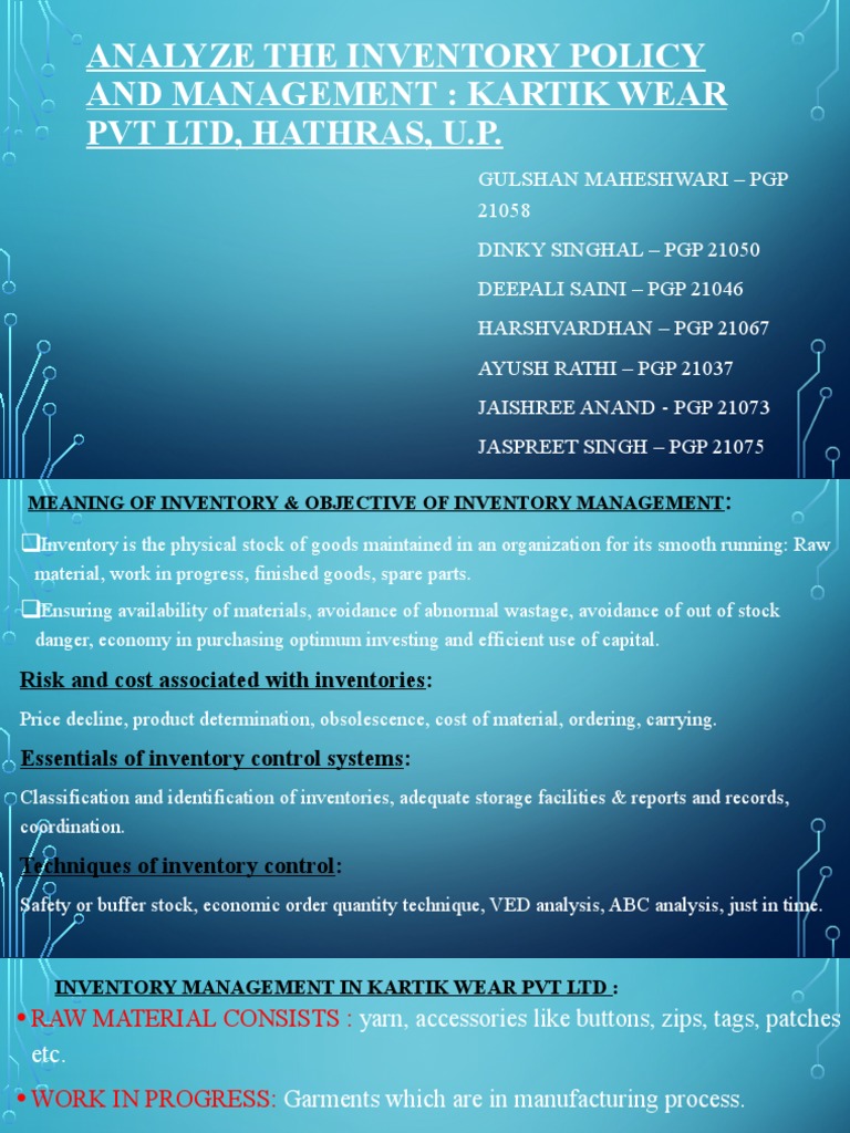 Analyze The Inventory Policy and Management: Kartik Wear PVT LTD ...