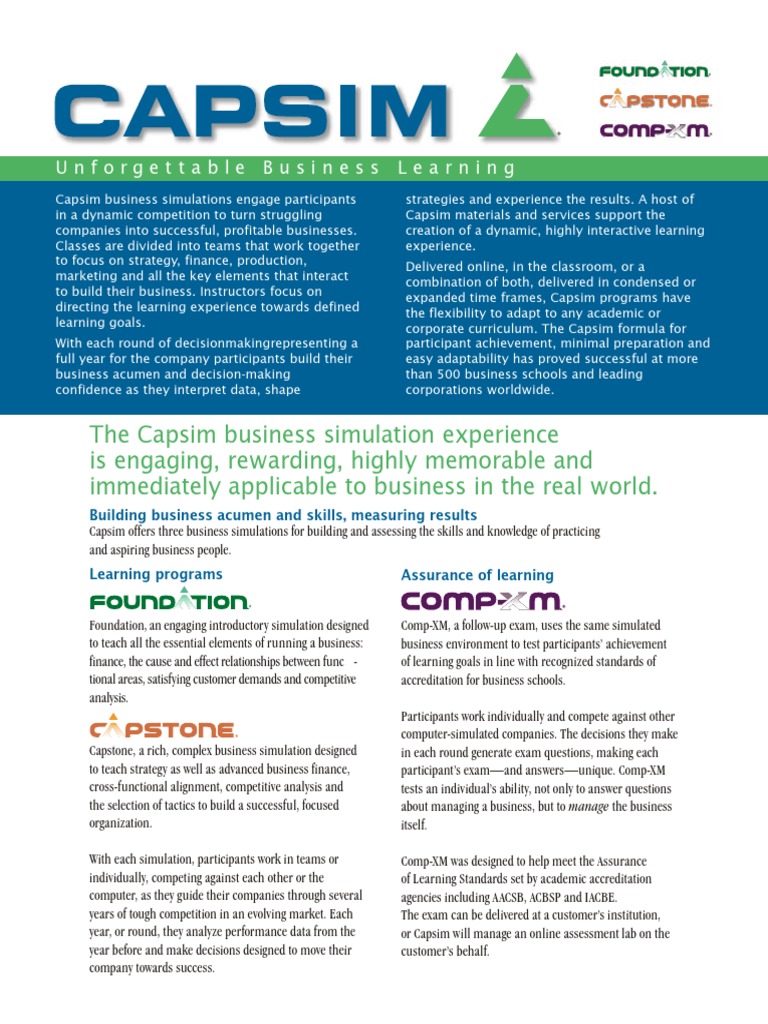 The Capsim Business Simulation Experience Is Engaging, Rewarding, Highly Memorable and ...