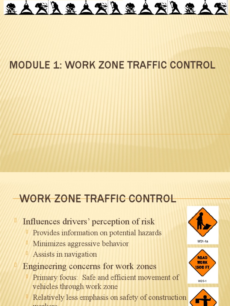 Module 1: Work Zone Traffic Control | PDF | Traffic | Road Traffic Safety
