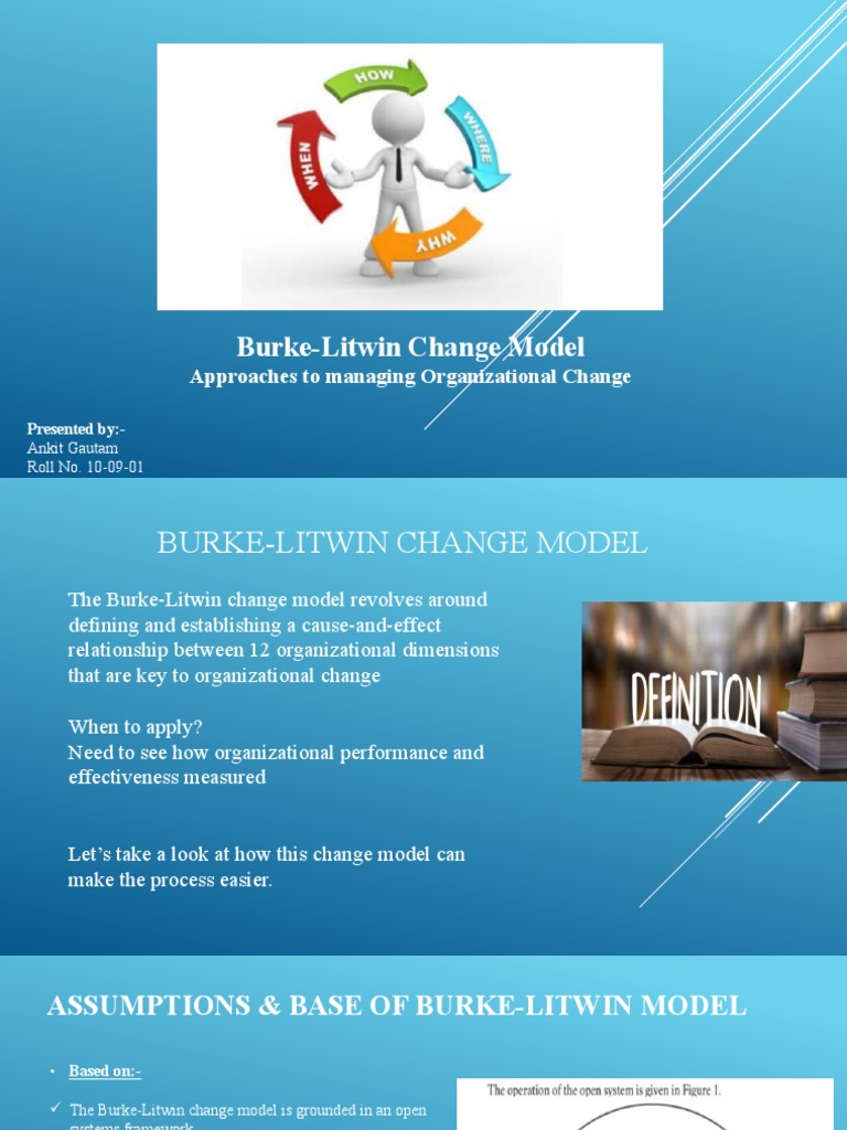 Burke-Litwin Change Model: Approaches To Managing Organizational Change ...